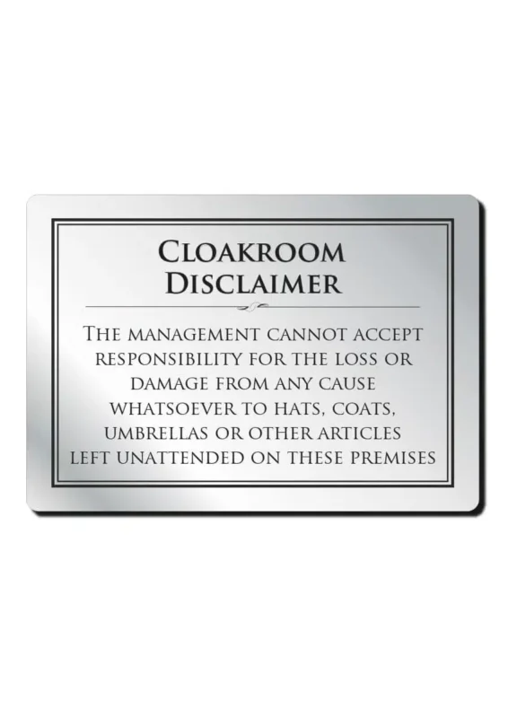 Disclaimer Notice Bar Sign - Silver
